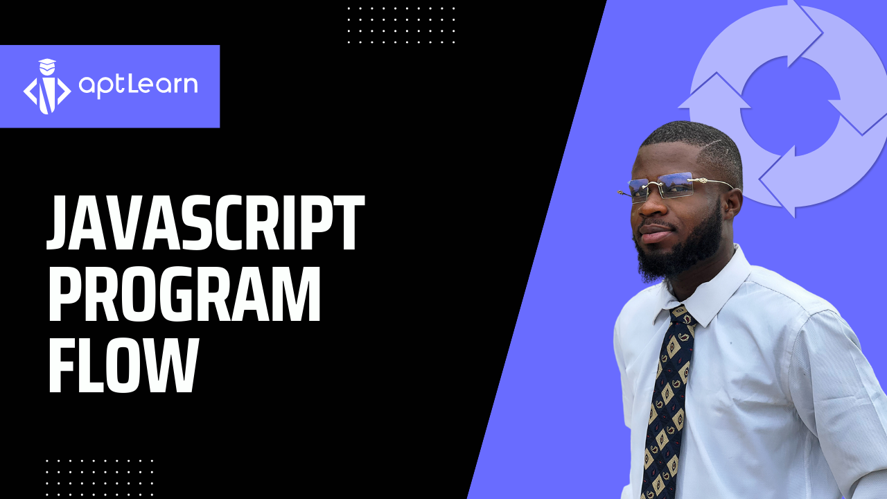 Javascript Program Flow Aptlearn 