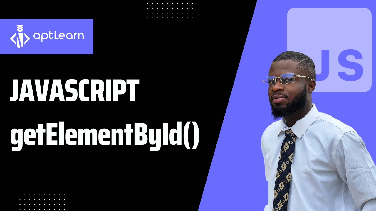Javascript Getelementbyid Aptlearn
