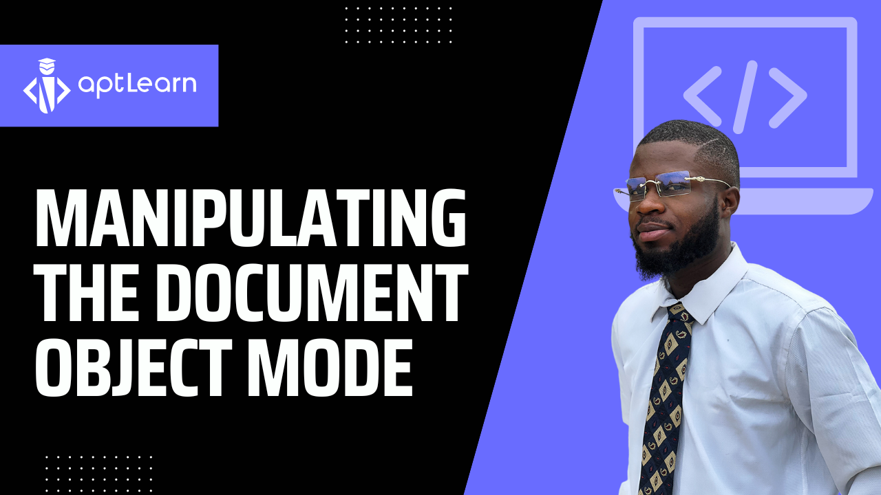 Manipulating the Document Object Model - aptLearn